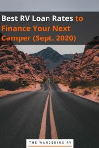 Best RV Loan Rates to Finance Your Next Camper - The Wandering RV