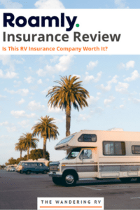 Roamly RV Insurance Review 2023: Are They Good Enough?