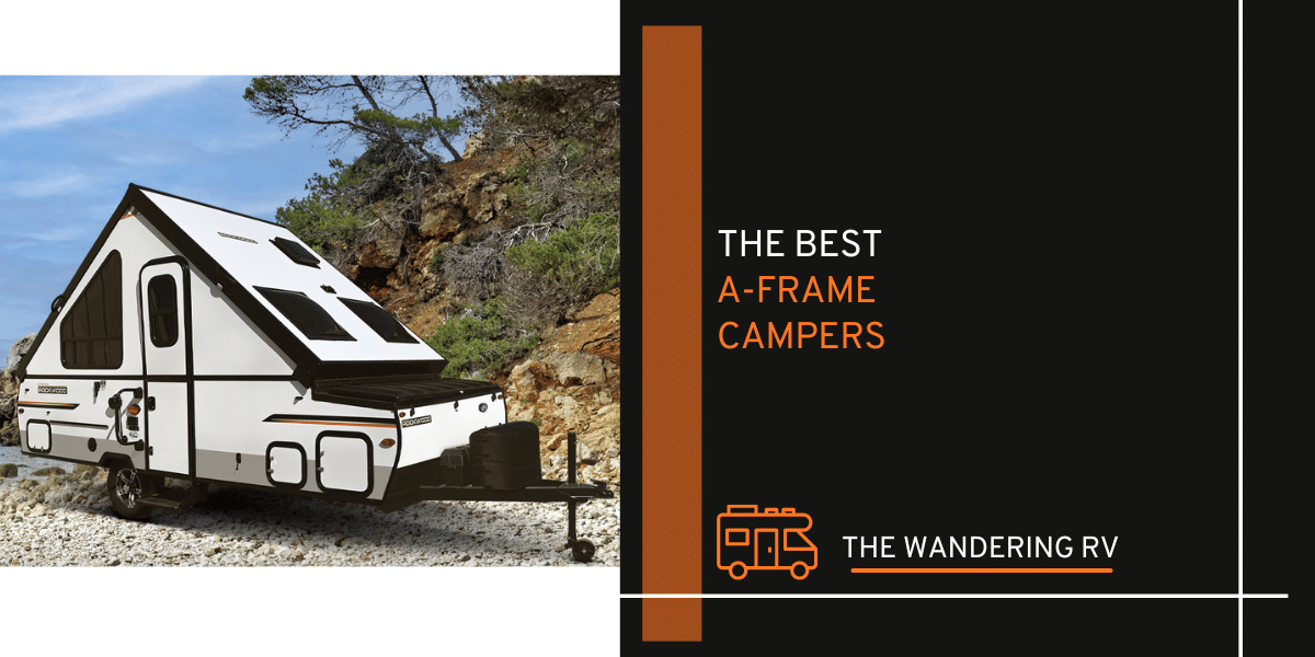 The 5 Best A-Frame Campers of 2023